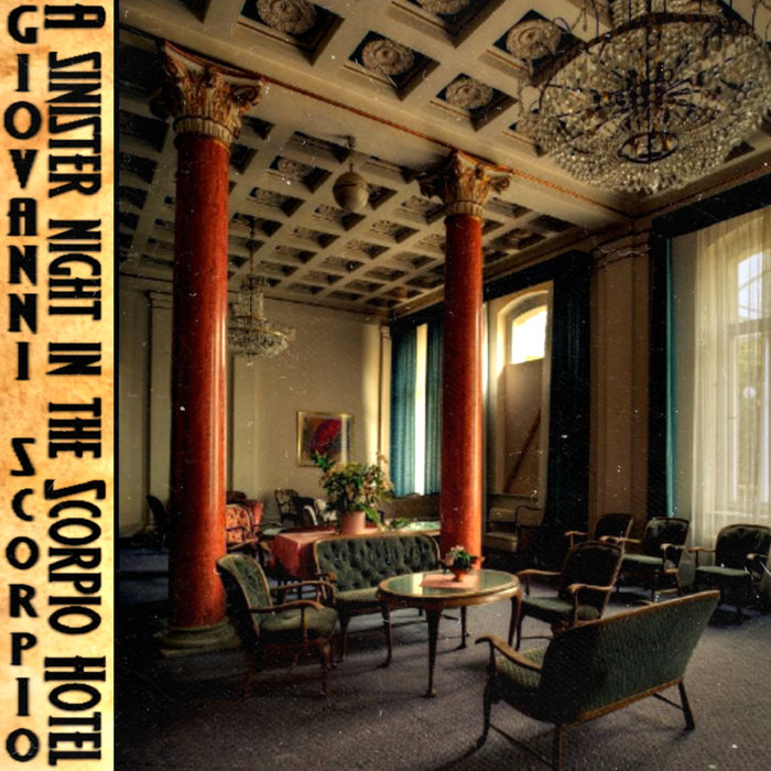 A sinister night in the Scorpio Hotel | Giovanni Scorpio