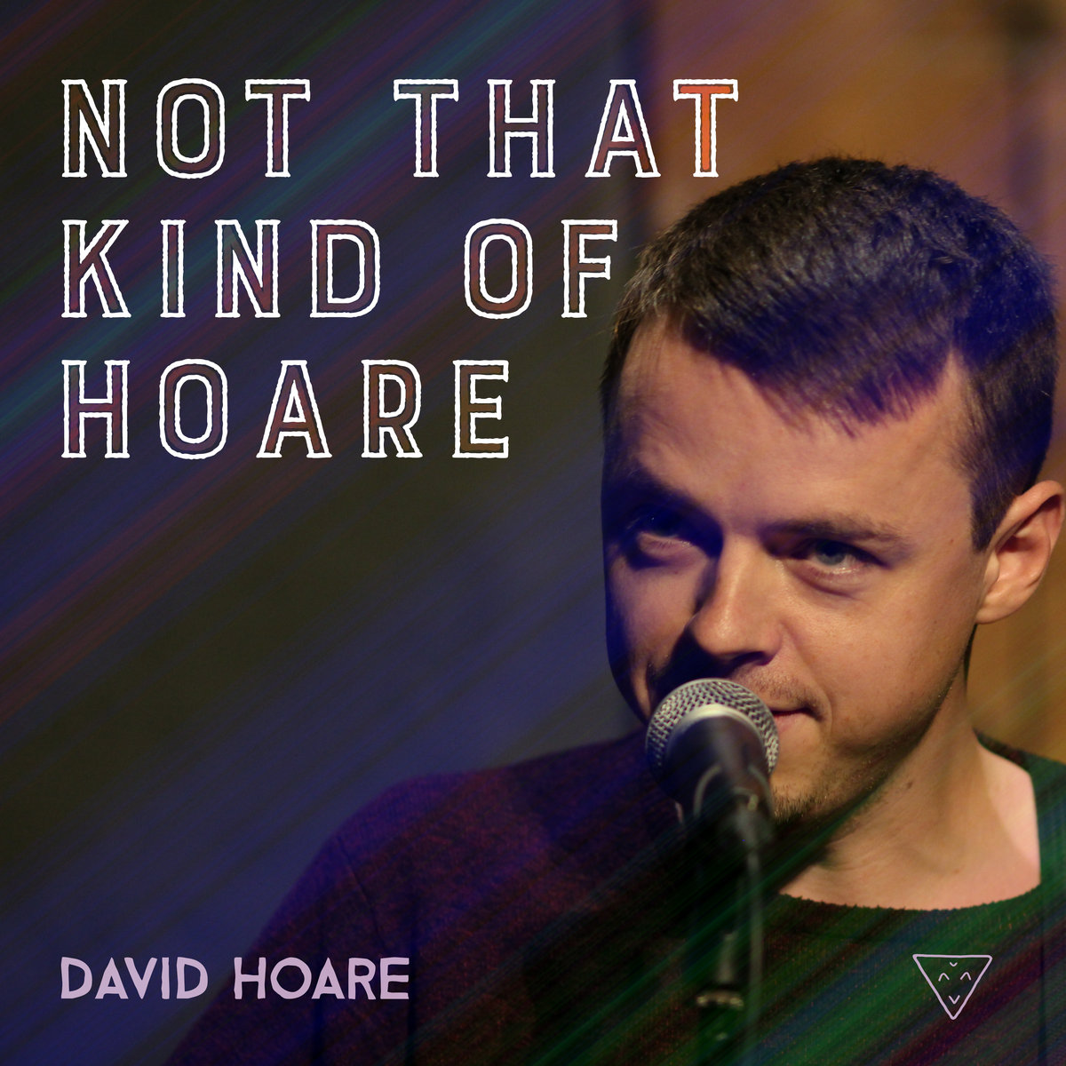 Not That Kind of Hoare | David Hoare