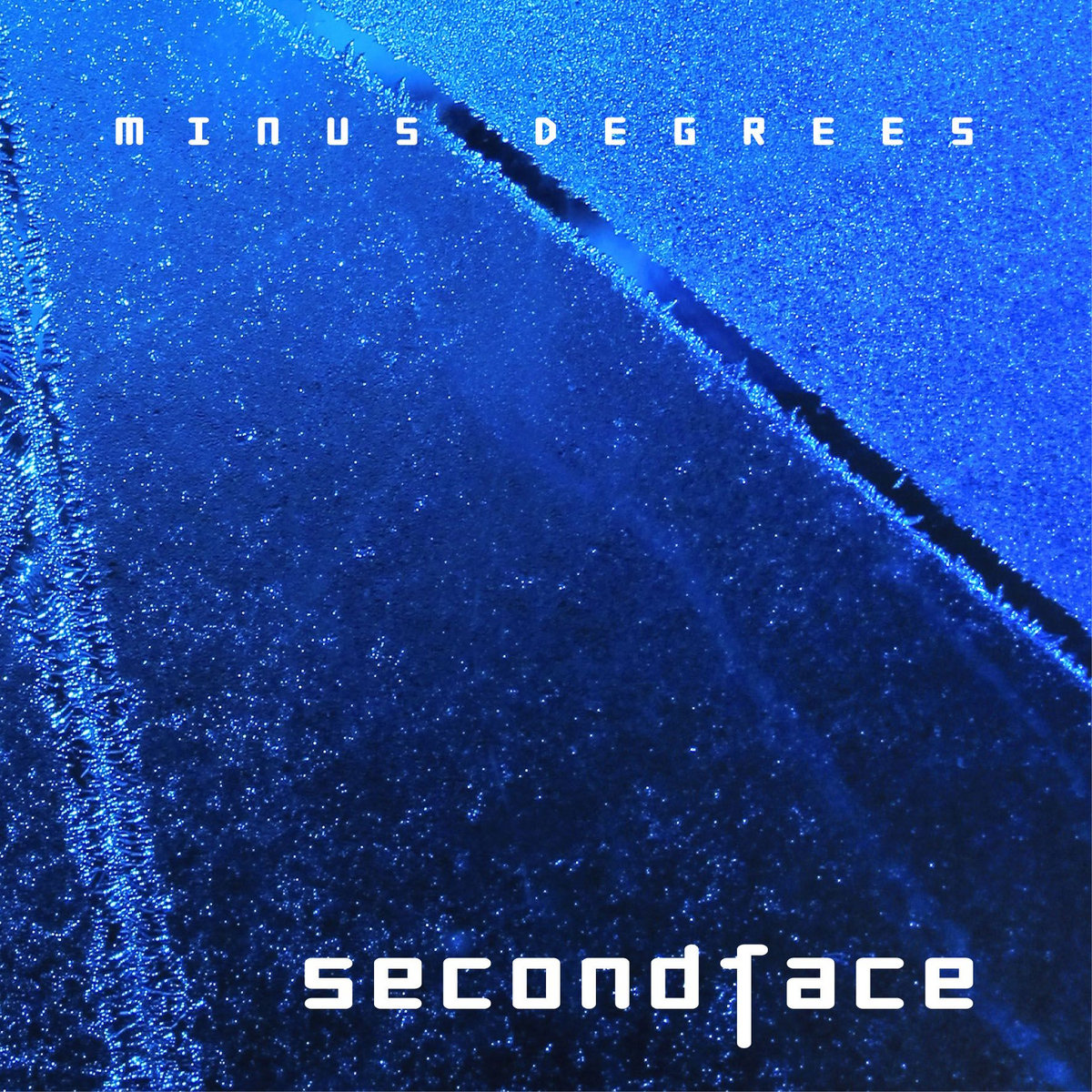 Minus Degrees SecondFace minus-degrees-secondface