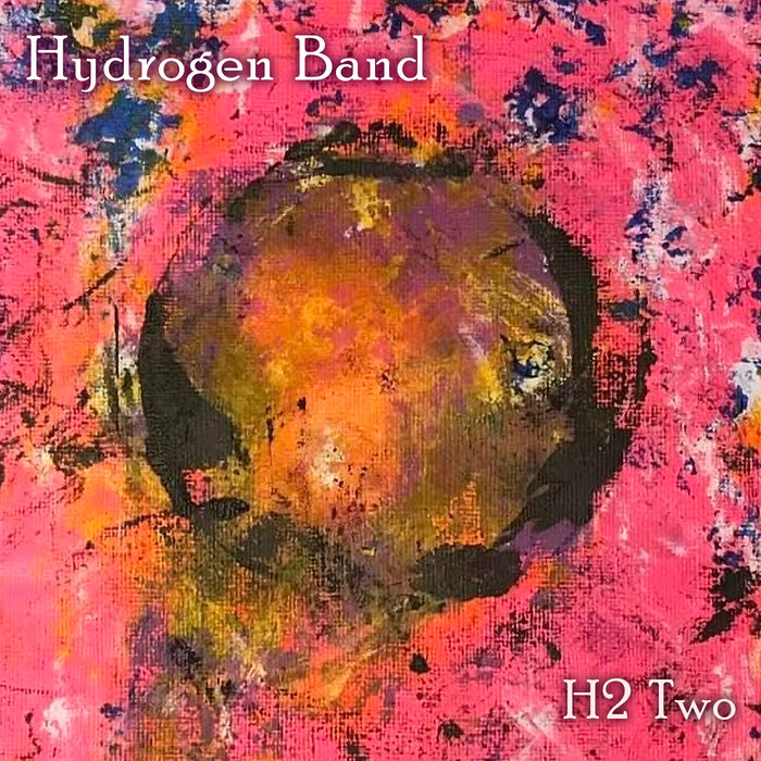 H2 Two | Hydrogen Band | Dave Newhouse
