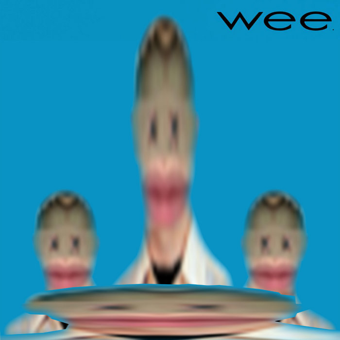 Best of Wee | Wee | when e is