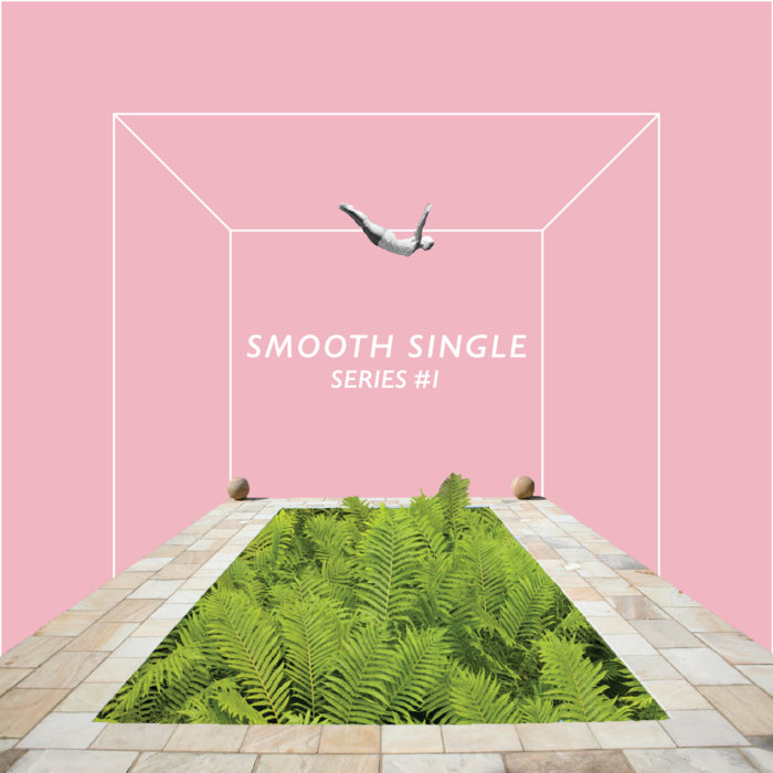 Smooth Single Series #1 | The Secret Smooth Band | Pacific Nature Records