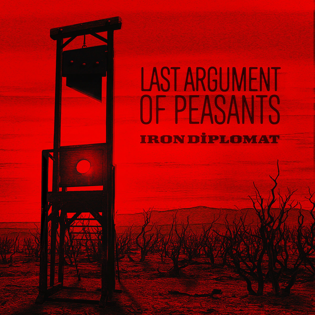 Last Argument of Peasants | Iron Diplomat