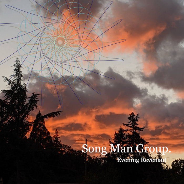 Evening Revenant | song man group
