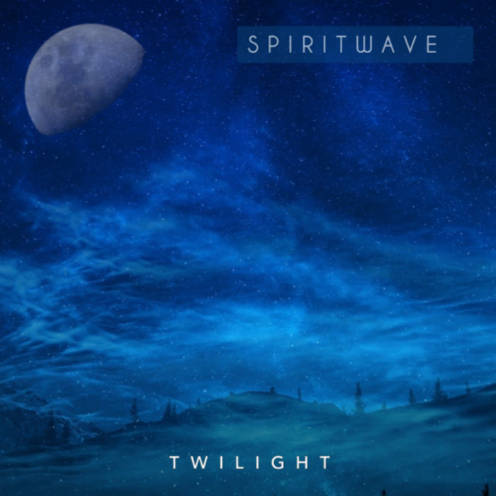 Twilight | Spiritwave