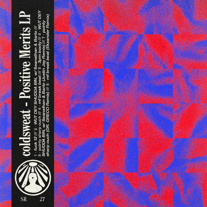 Positive Merits (SR027) | coldsweat | Sufrimiento Records