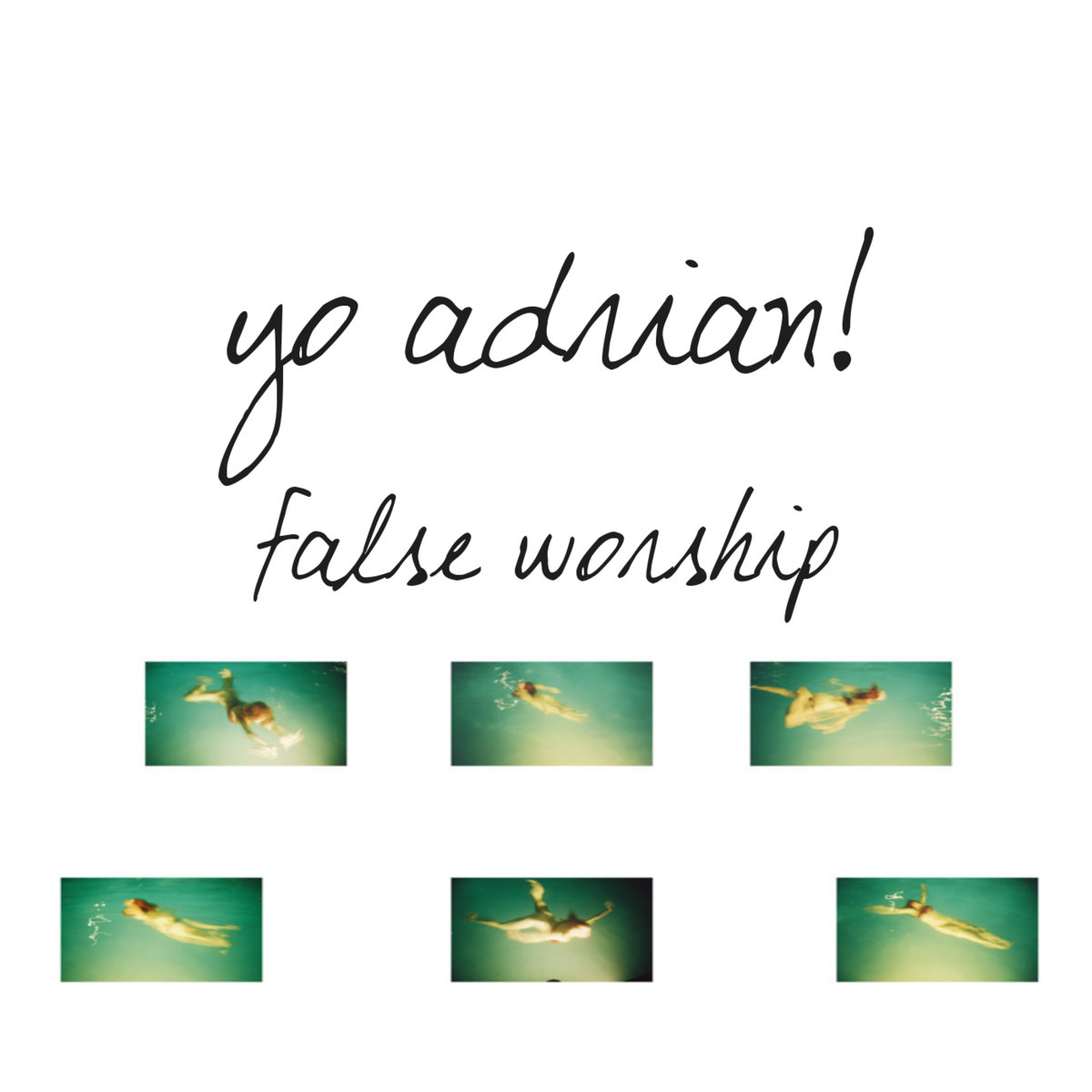 Yo Adrian!-False Worship | Yo Adrian! | Poison Arrow Records
