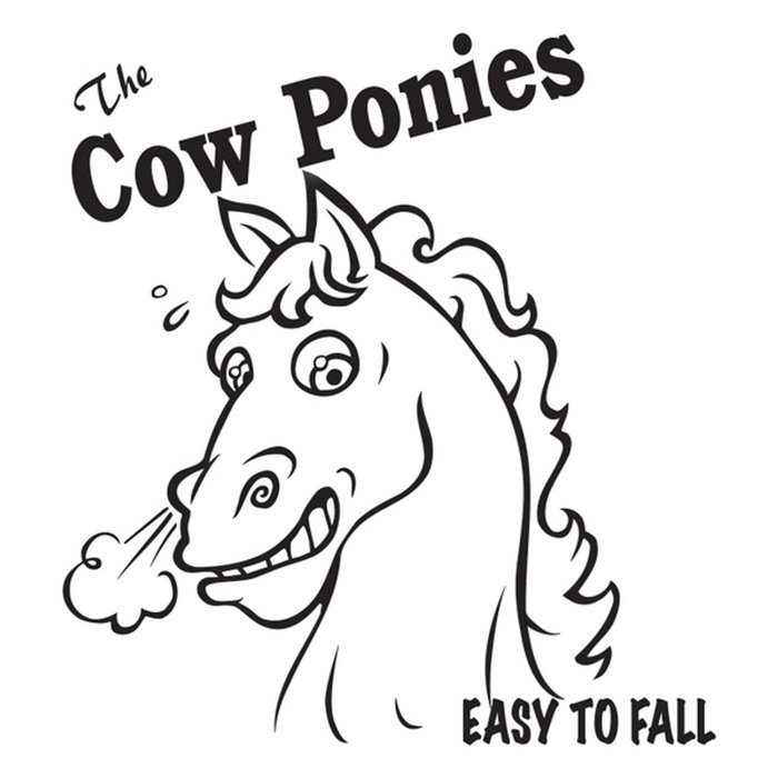 Easy to Fall | The Cow Ponies