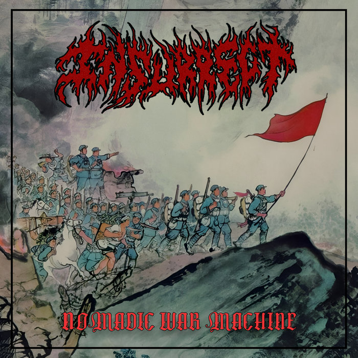 Nomadic War Machine | Insurrect