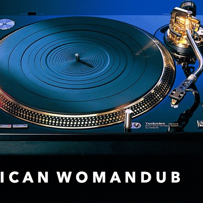 AFRICAN WOMAN DUB | LIGHTWORK PRODUCTIONS