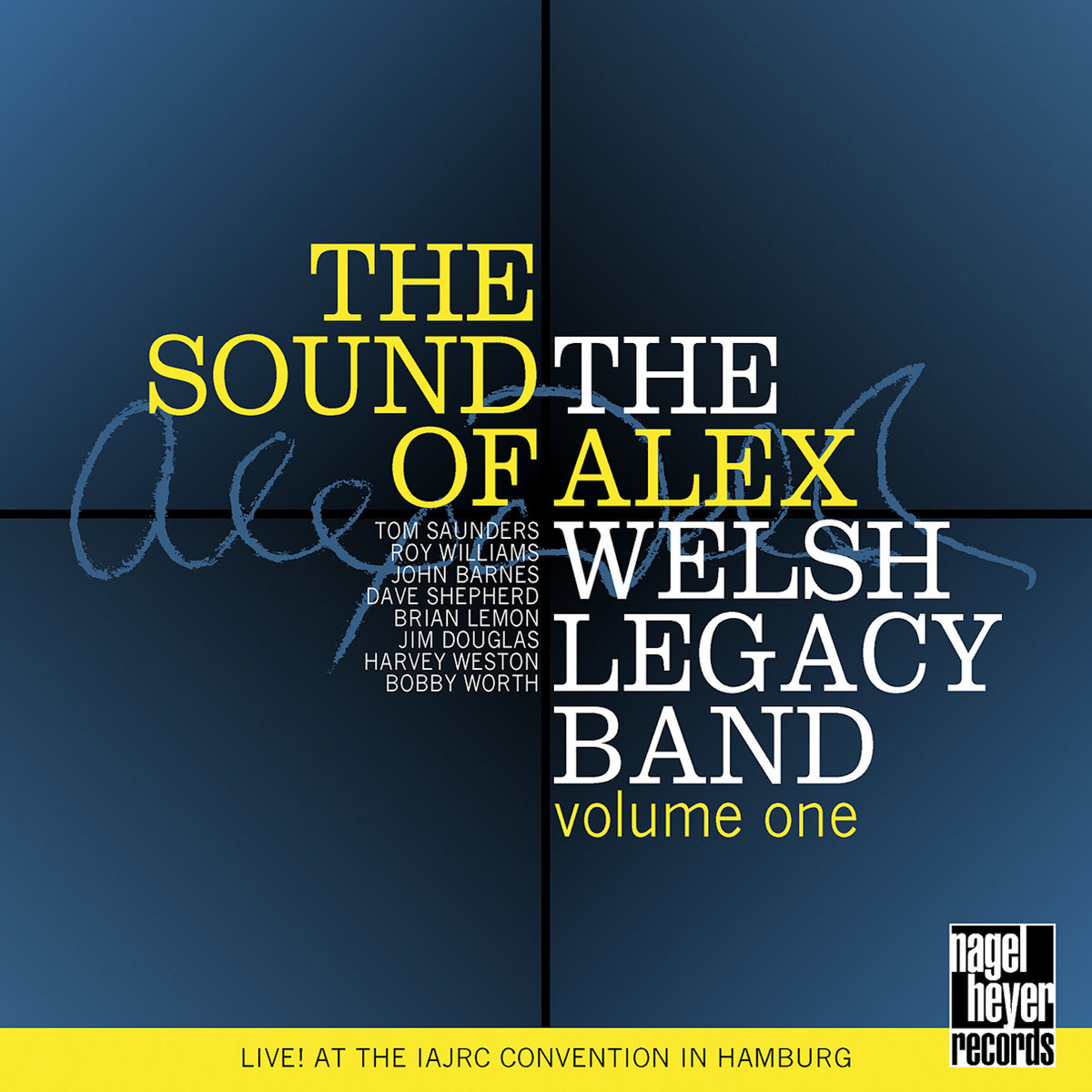 The Sound of Alex, Vol. 1 | The Alex Welsh Legacy Band | Alex Welsh