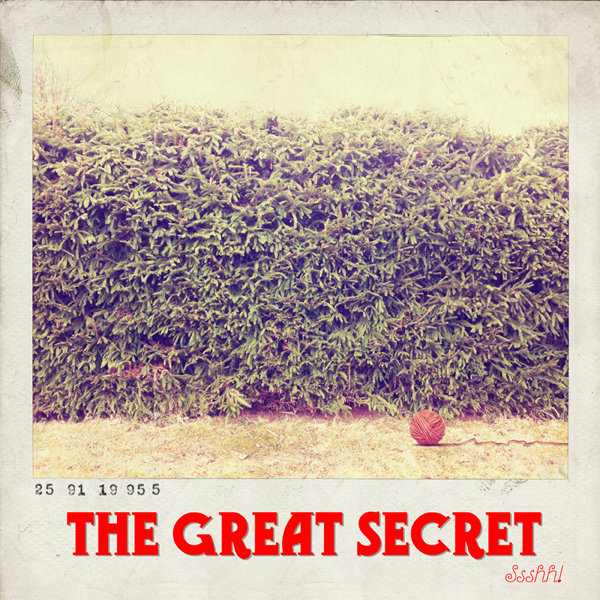 Ssshh! | The Great Secret