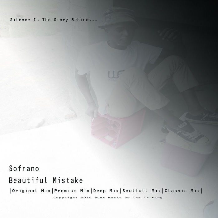 Beautiful Mistake | Sofrano