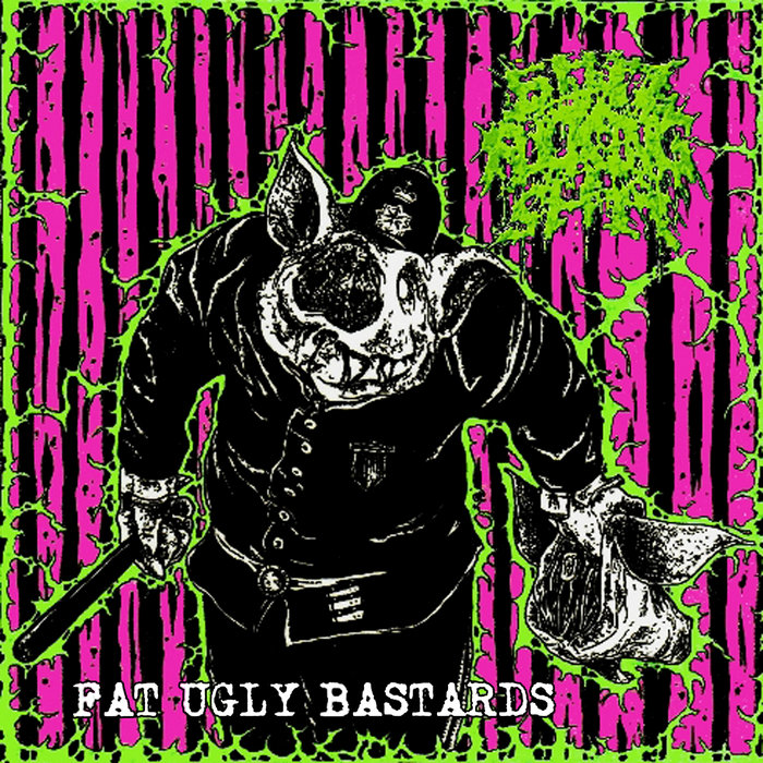 Fat Ugly Bastards EP [2011] | Shit Fucking Shit