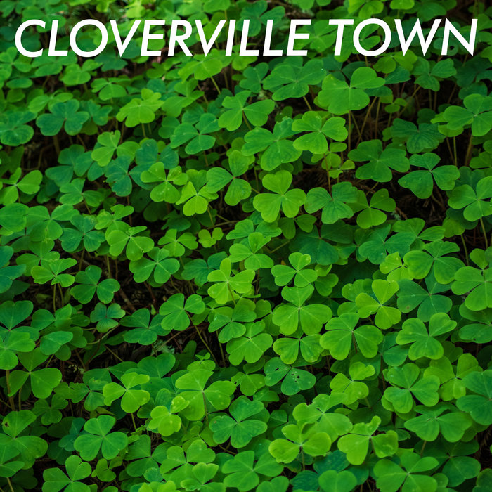 Cloverville Town | ImRuscelOfficial