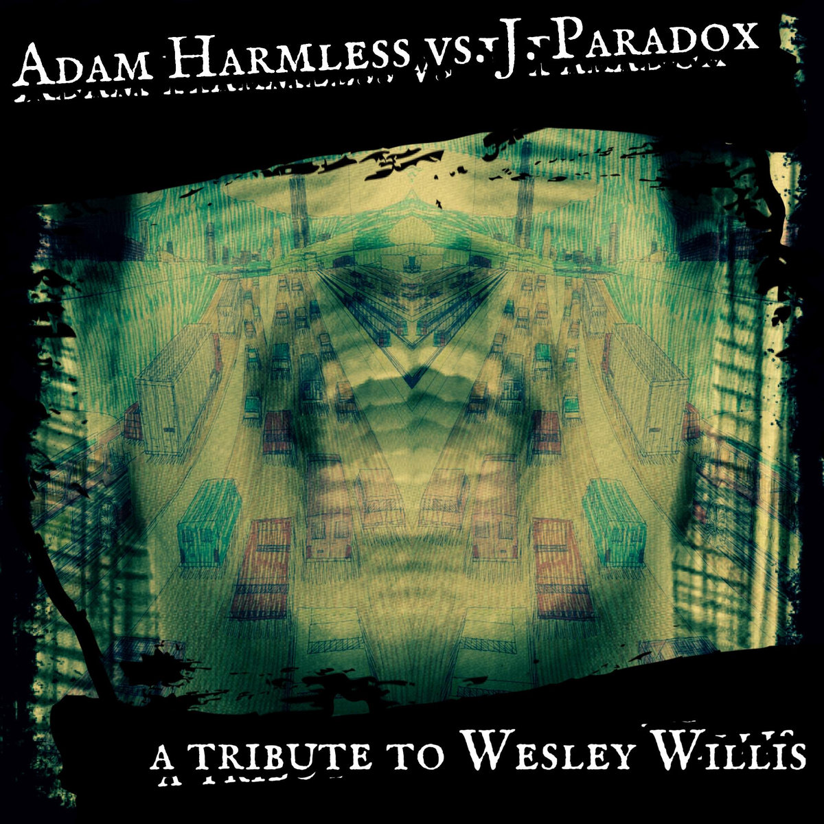 A Tribute To Wesley Willis | Adam Harmless VS. J. Paradox | adam harmless