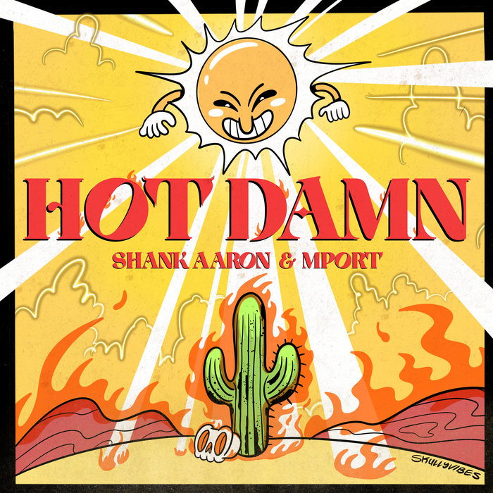 HOT DAMN w/ Shank Aaron | Mport