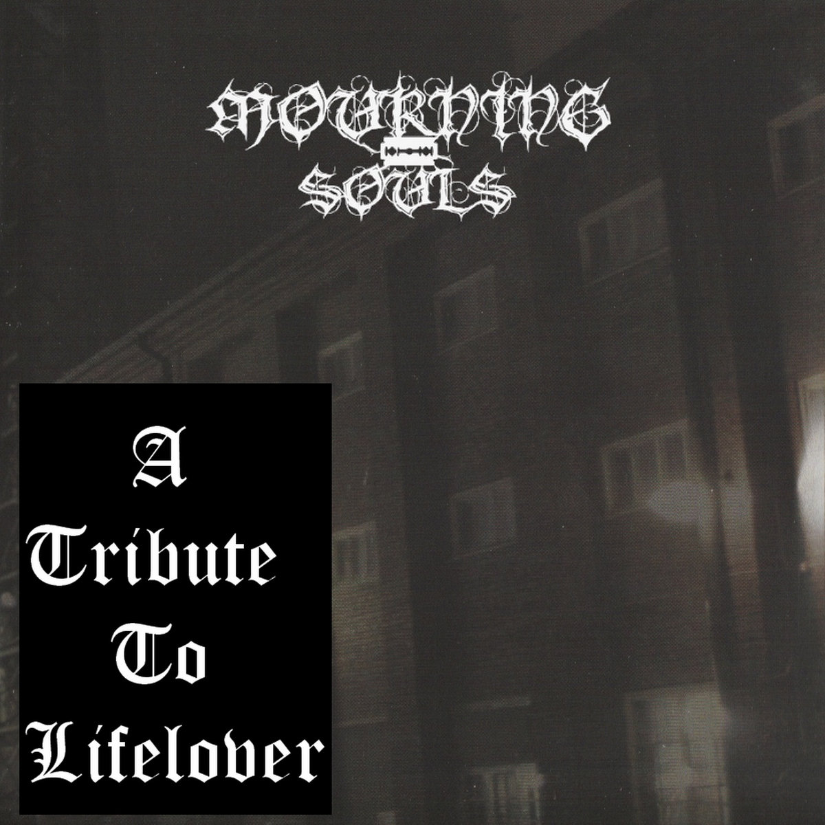 A Tribute to Lifelover (Single 2016) | Mourning Souls