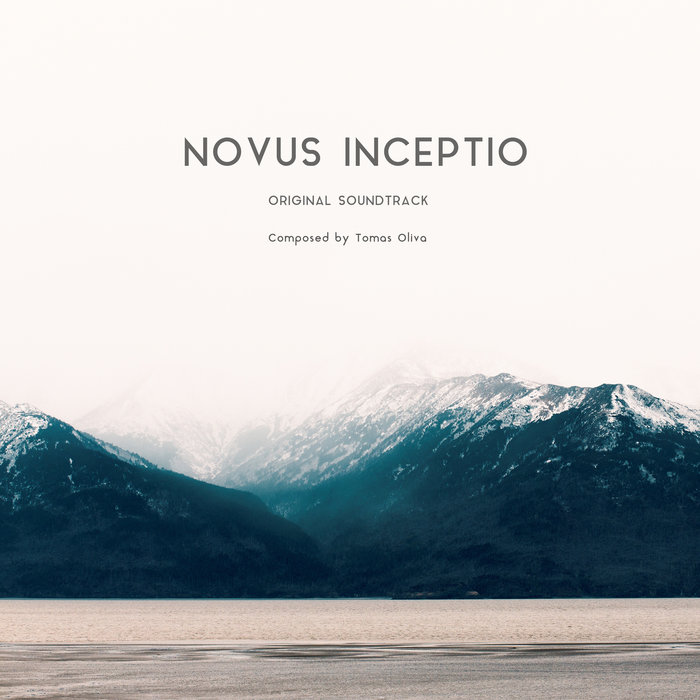 Novus Inceptio - Original Soundtrack | Tomas Oliva Music