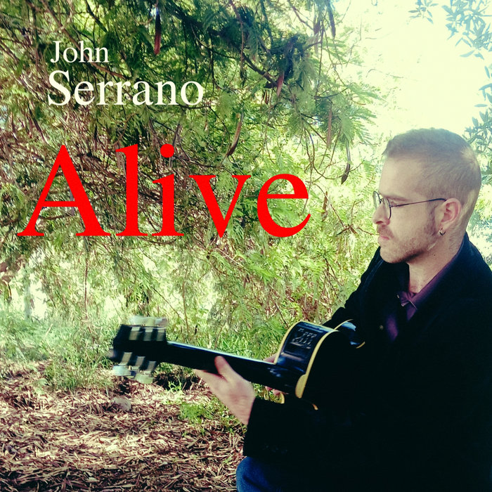 Alive (LP) | John Serrano