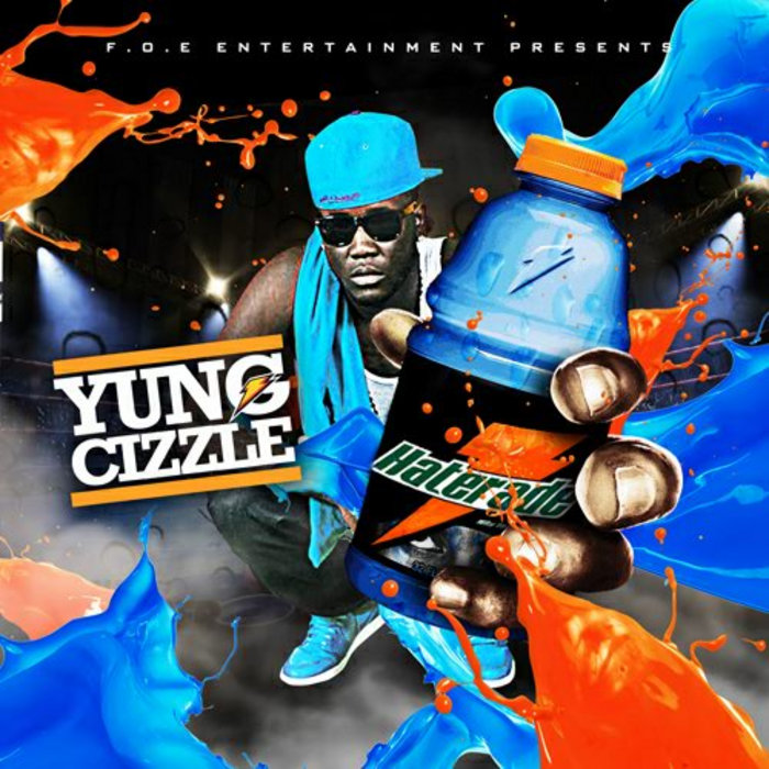 Haterade | Yung CIzzle | Battlefield Music Group