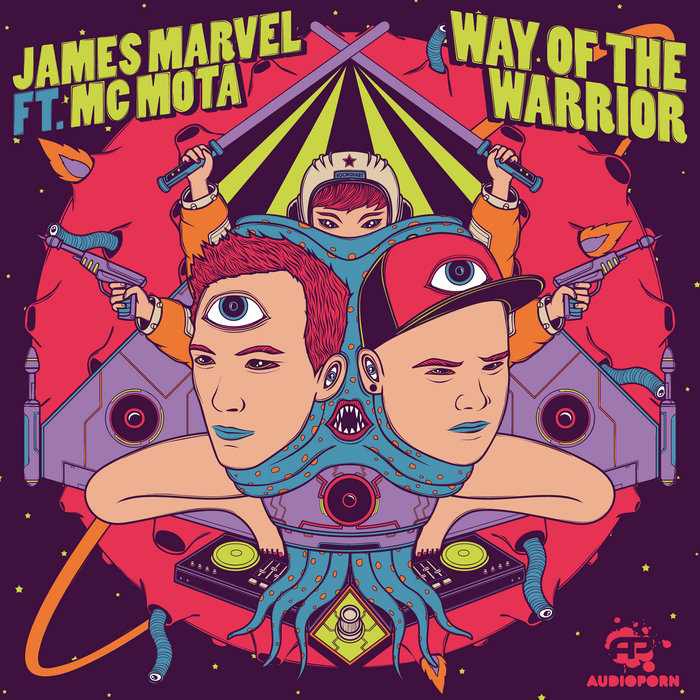 Way Of The Warrior | James Marvel, MC Mota | Audioporn Records
