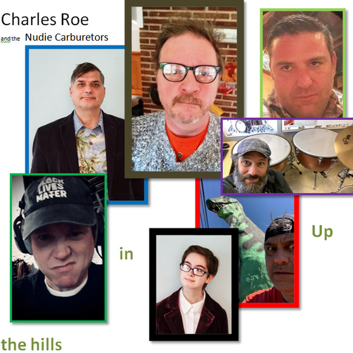 Up in the Hills | Charles Roe and the Nudie Carburetors | Charles ...