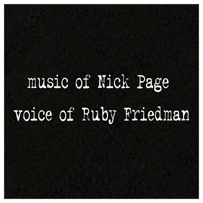 Music of Nick Page Voice of Ruby Friedman | Nick Page featuring Ruby ...