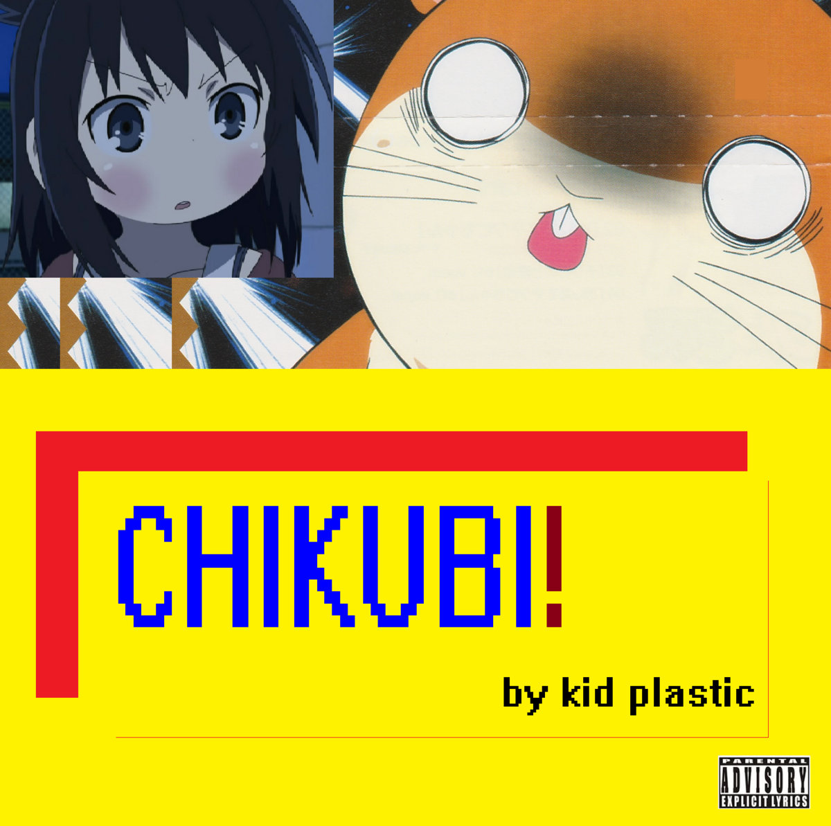 Chikubi! [Single] | kid plastic