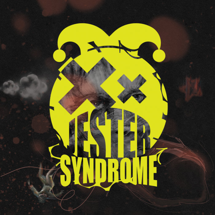 Jester Syndrome | Jester Syndrome