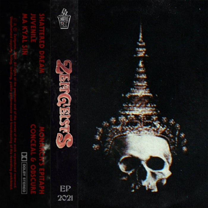 MA KYAL SIN | ZeitGeistS | Smoothie Record