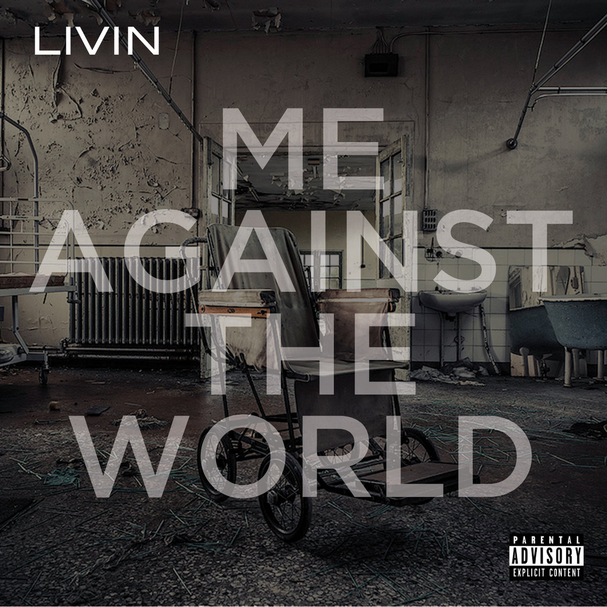 Me Against The World | Livin