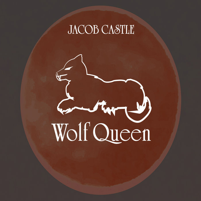 Wolf Queen | Jacob Castle