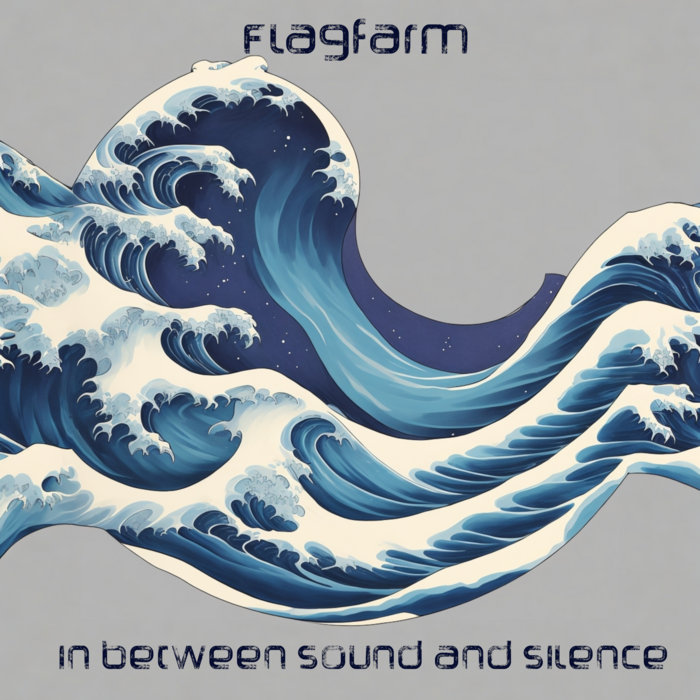 In between sound and silence | Flagfarm