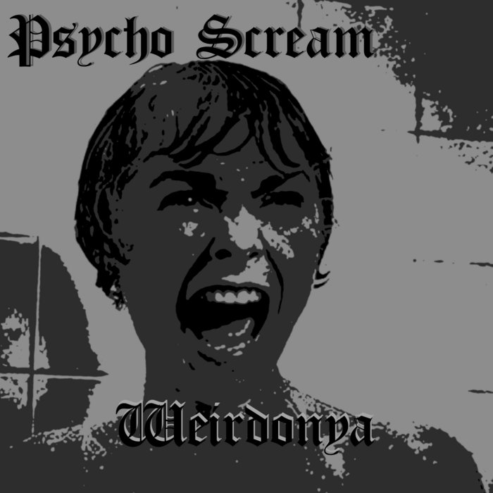 PSYCHO SCREAM (nombre antiguo) | Ketaminator