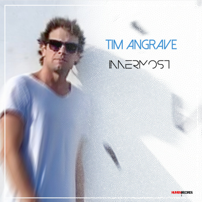 Innermost | Tim Angrave | Numen Records