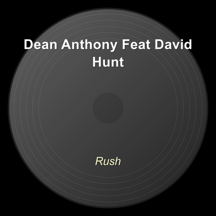 Rush | Dean Anthony
