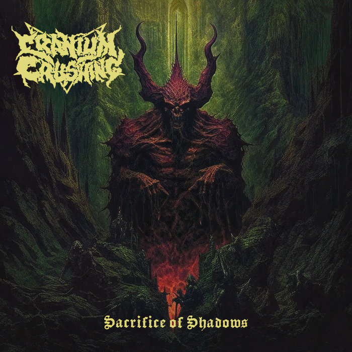 Sacrifice of Shadows | Cranium Crushing