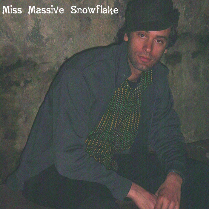 Miss Massive Snowflake (single) | Miss Massive Snowflake
