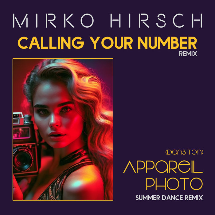 Calling your Number (Remix) + Bonus | Mirko Hirsch