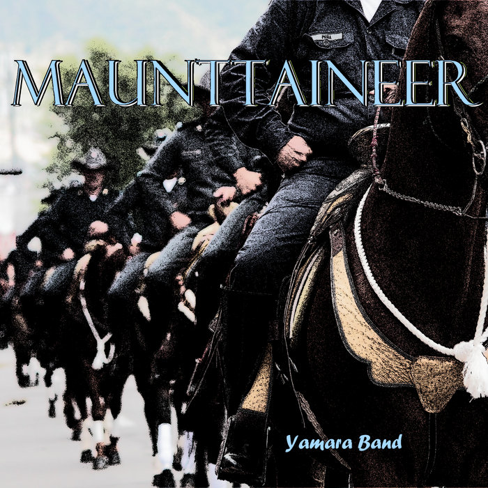 Maunttaineer | Yamara Band