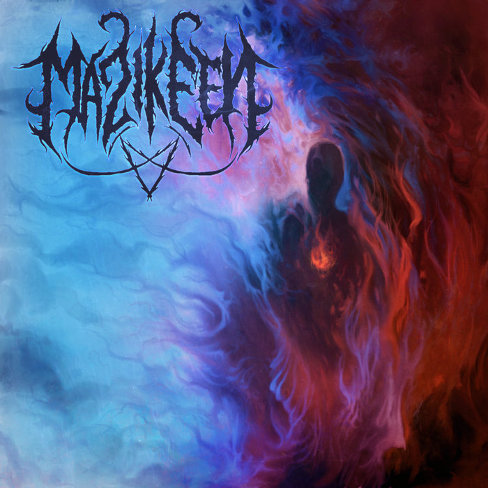 Mazikeen E.P | Mazikeen | MaziKeen