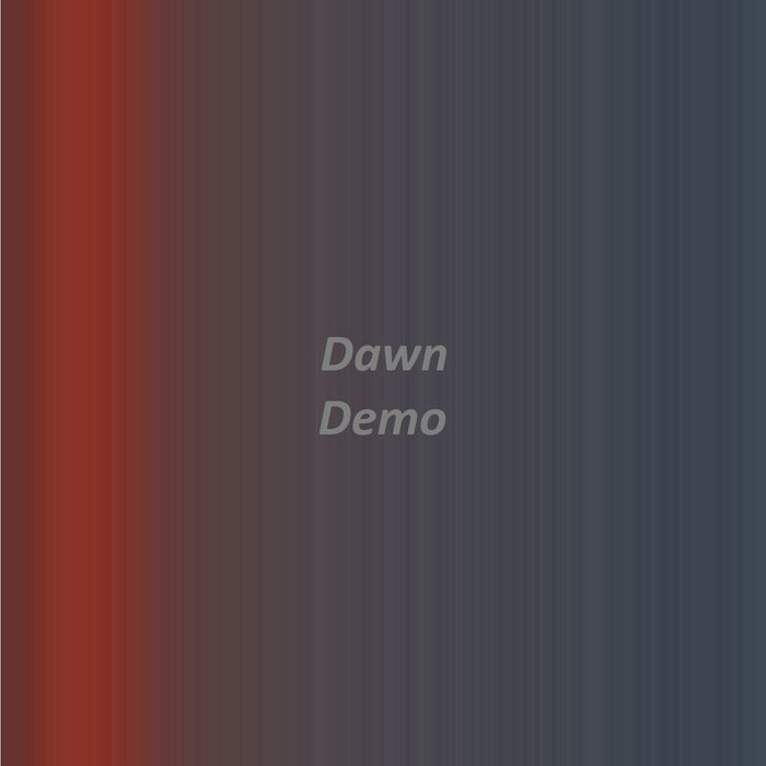 Dawn Demo | Red Magnet