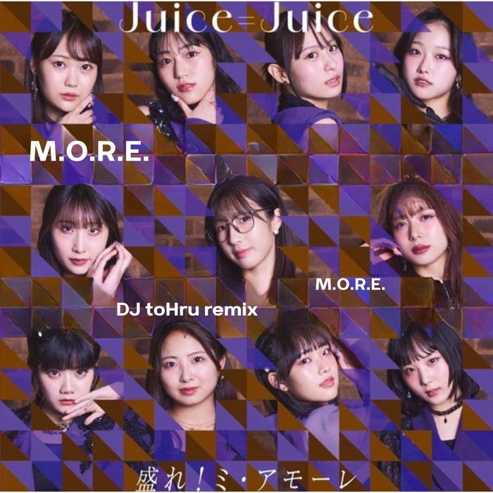 盛れ!ミ・アモーレ(DJ toHru remix) - Juice=Juice | Juice=Juice | DJ toHru