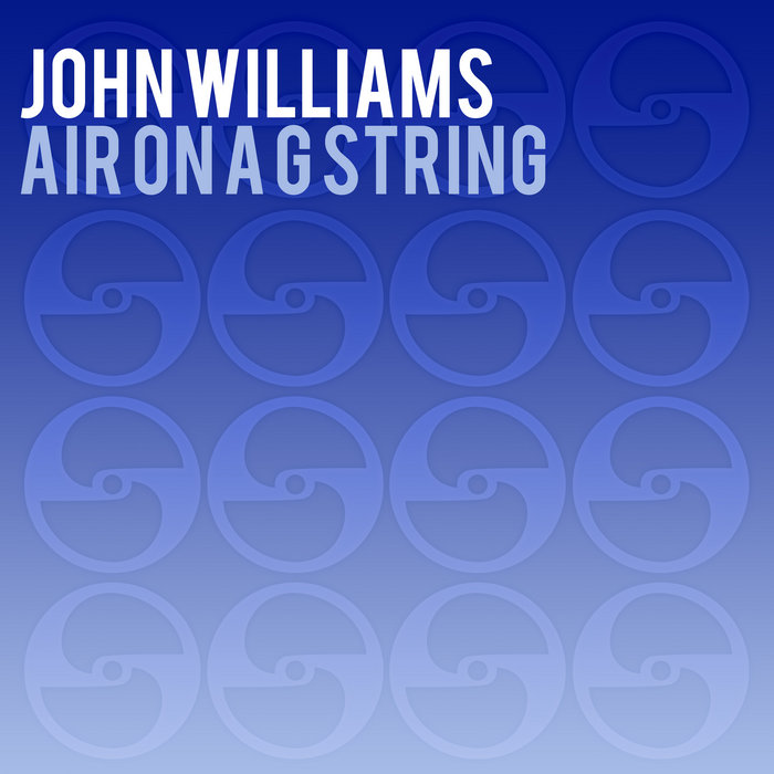 Air on a G-String | John Williams