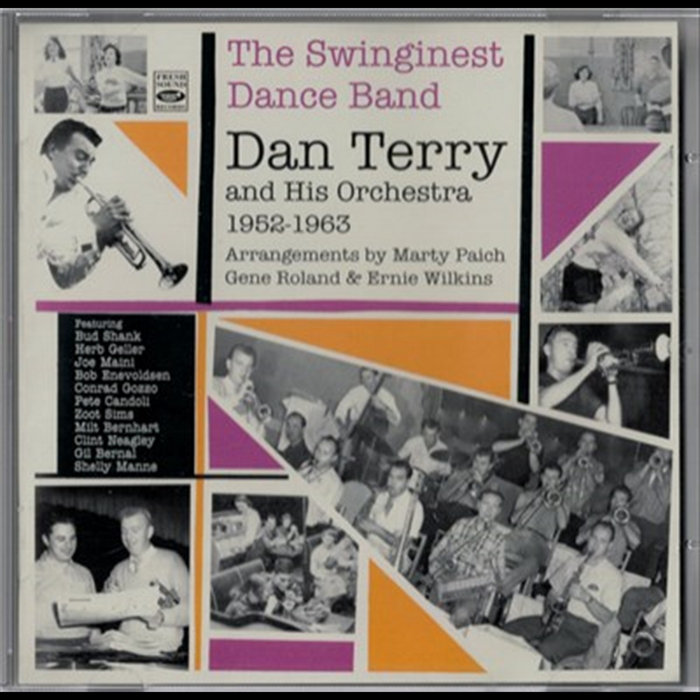 The Swinginest Dance Band 1952 1963 | Dan Terry And His Orchestra
