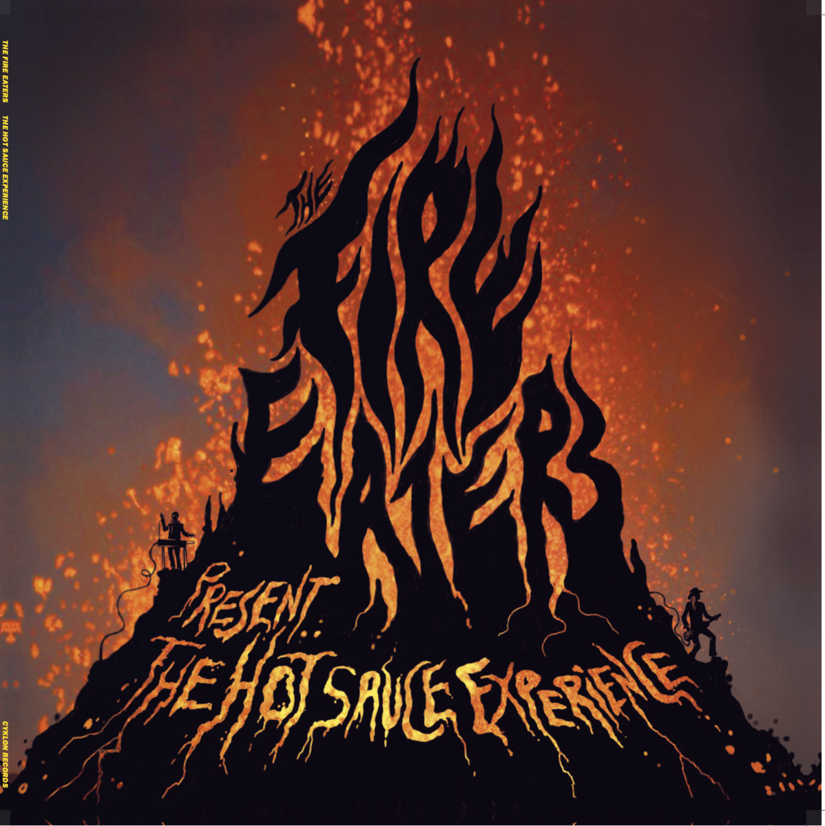 The Hot Sauce Experience EP | The Fire Eaters | The Fire Eaters