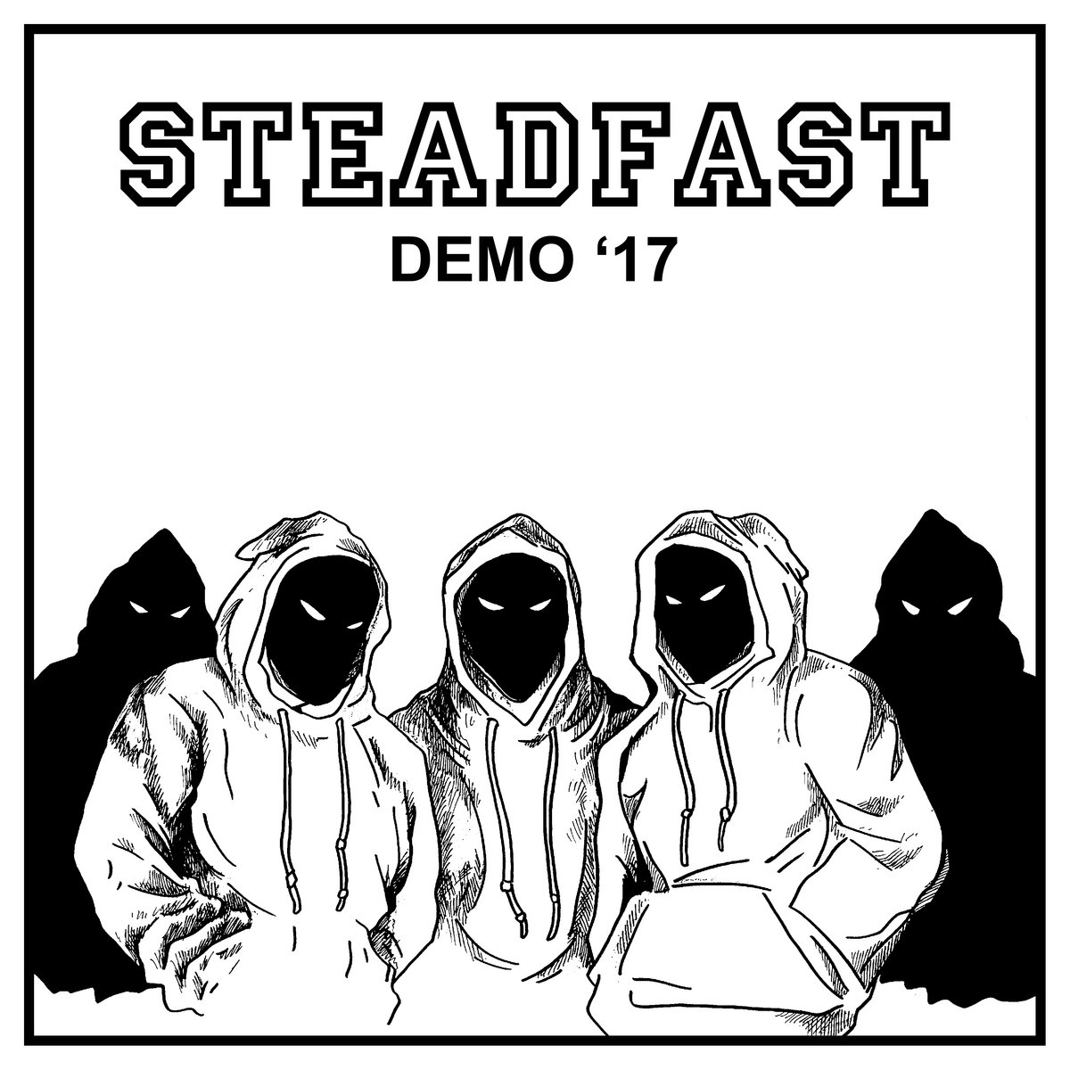 Demo 2017 Steadfast