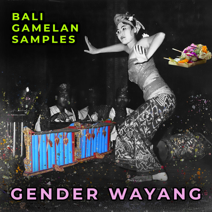 GENDER WAYANG, Balinese Gamelan Sample Pack | Bali Gamelan Samples
