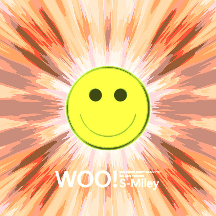 Woo! - Single | S-miley